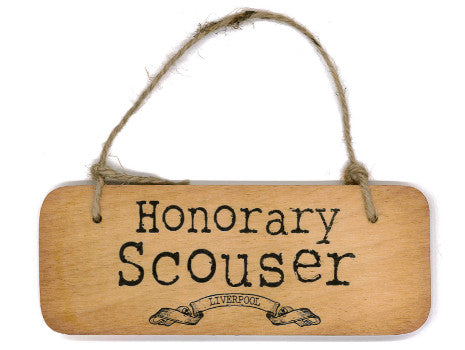 Wooden Sign Honorary Scouser - National Museums Liverpool Shop