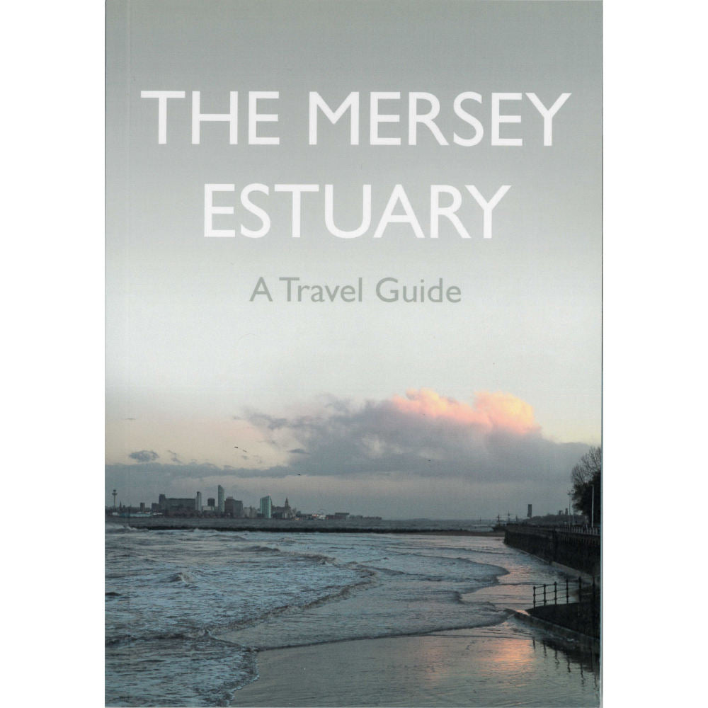 The Mersey Estuary | A travel guide | National Museums Liverpool Shop